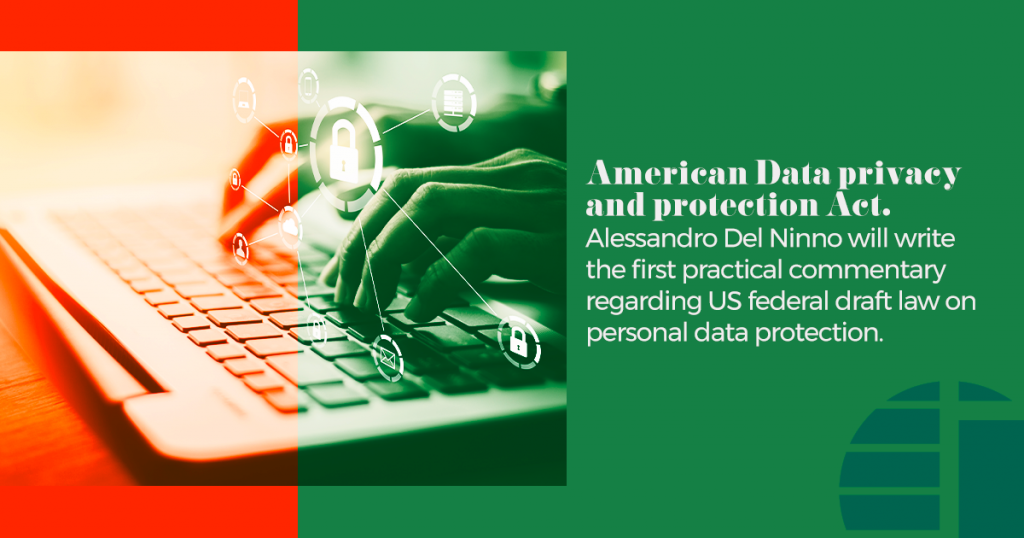 American data privacy and protection Act. - Tonucci & Partners
