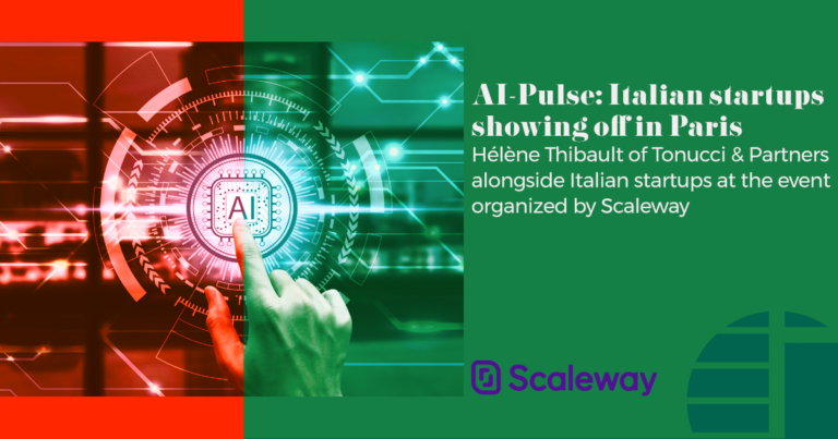 AI-Pulse: Italian startups showing off in Paris - Tonucci & Partners